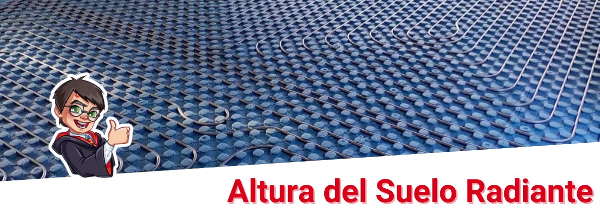 Altura del Suelo Radiante: Claves para una Instalación Eficiente