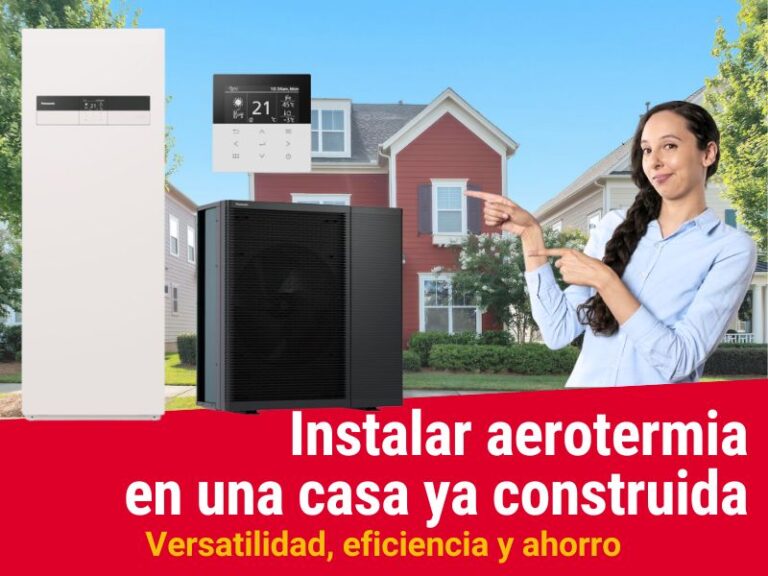 Instalar aerotermia en casa ya construida | Eficiencia y Ahorro
